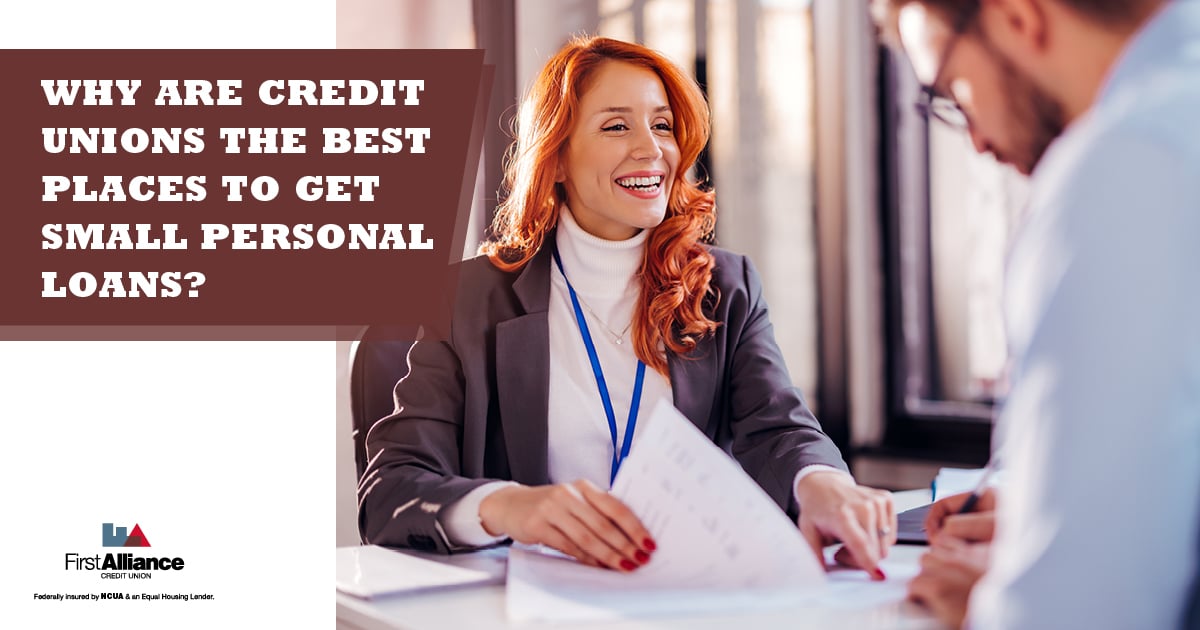 Why are Credit Unions the Best Places to get Small Personal Loans?