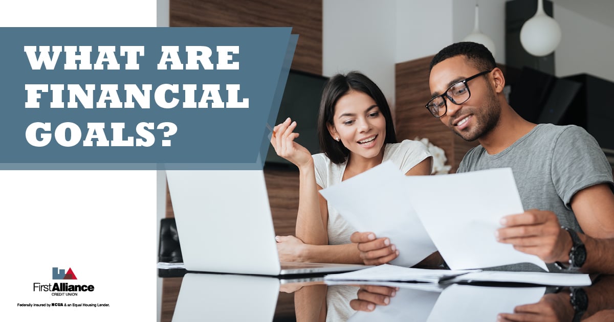 What are Financial Goals?