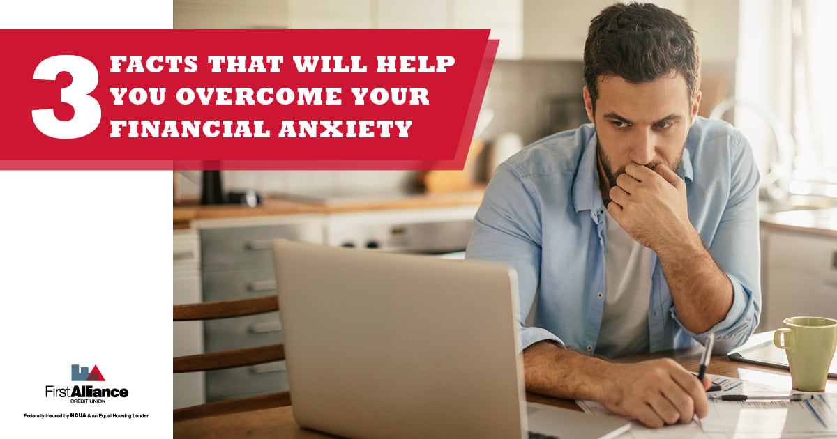 3 Facts That will Help you Overcome Your Financial Anxiety