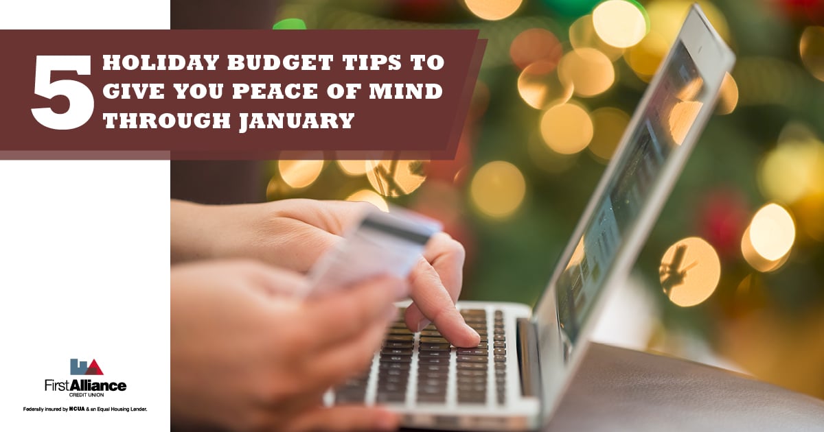 5 Holiday Budget Tips to Give you Peace of Mind Through January