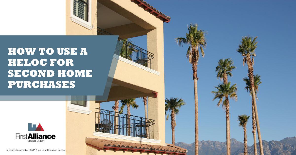 How to Use a HELOC for Second Home Purchases