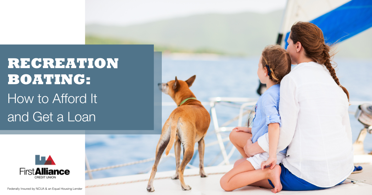 Recreation Boating: How to Afford It and Get a Loan