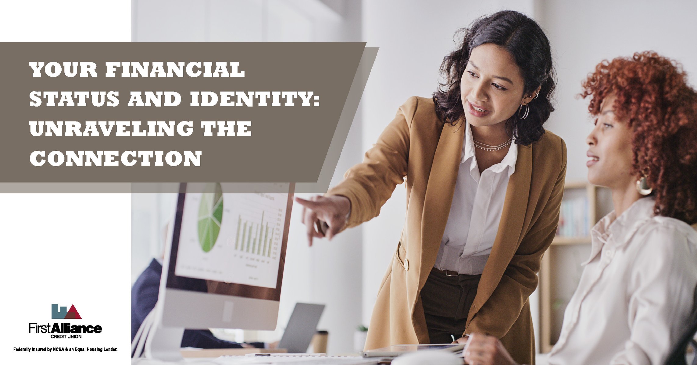Your Financial Status and Identity: Unraveling the Connection