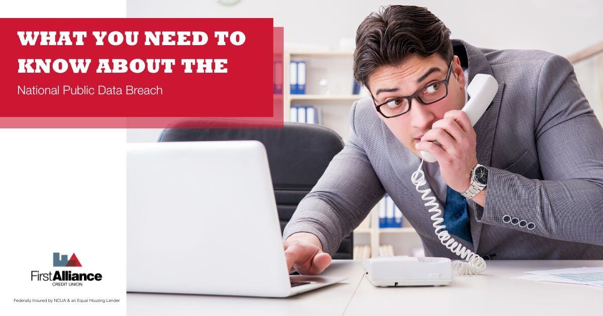 What You Need to Know About the National Public Data Breach